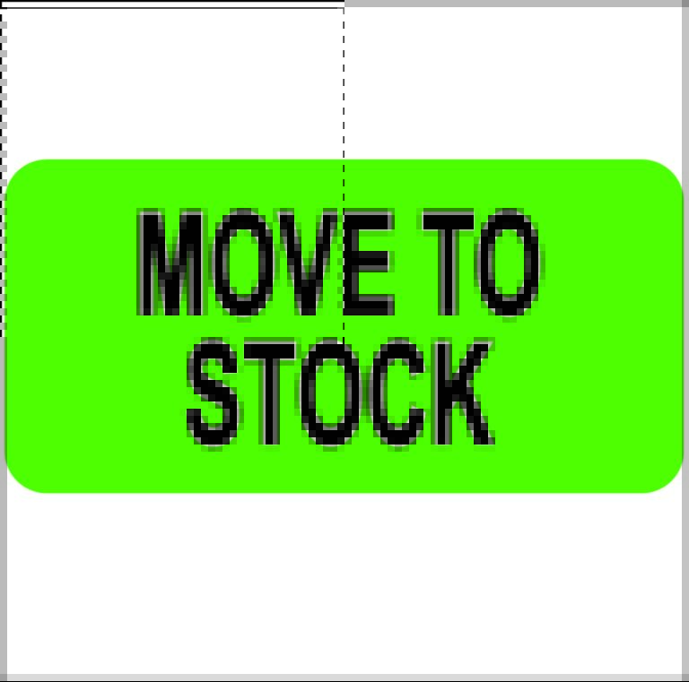 Move To Stock Labels | Perfect for QC | Choose Shape and Size